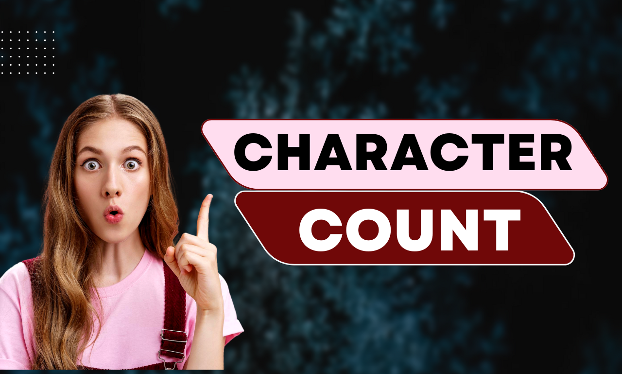 The Power of Character Count Your Ultimate Text Analysis Tool - TheReadyNews